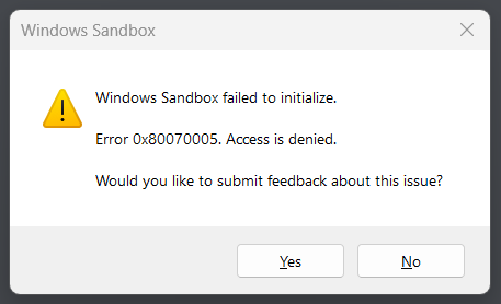 [Solved] Need Help with Windows Sandbox Initialization Error (0x80070005) | Microsoft Community Hub